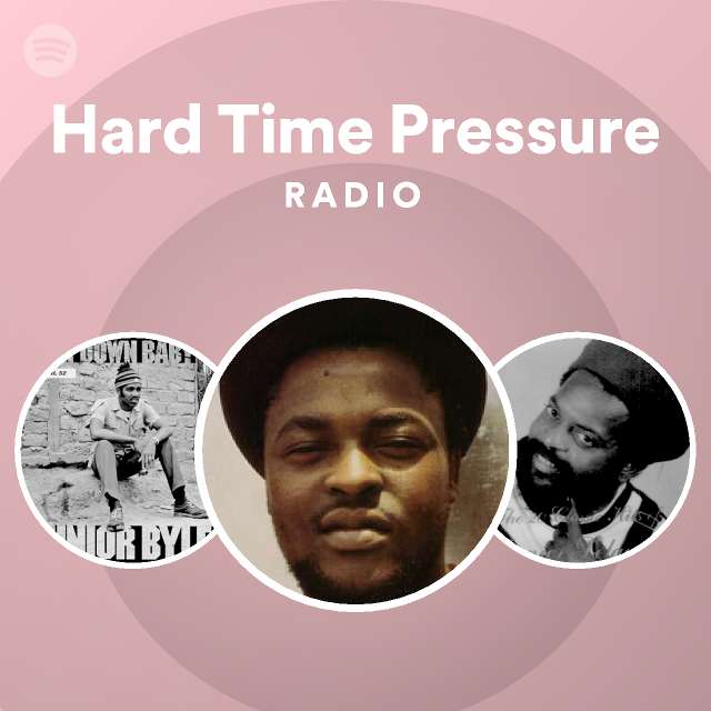 Hard Time Pressure Radio - playlist by Spotify | Spotify