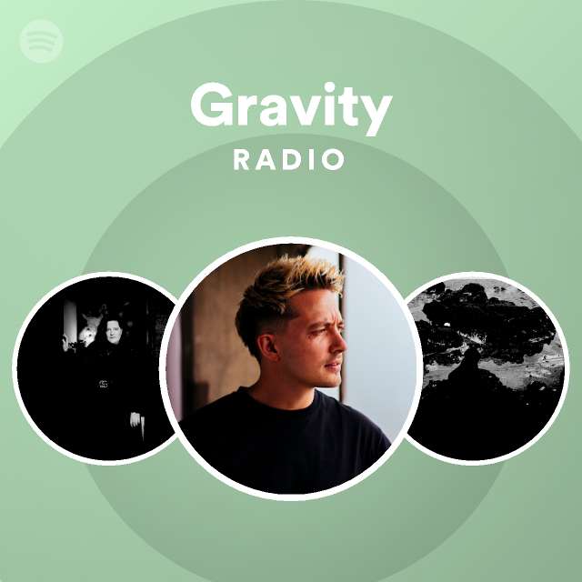 Gravity Radio | Spotify Playlist