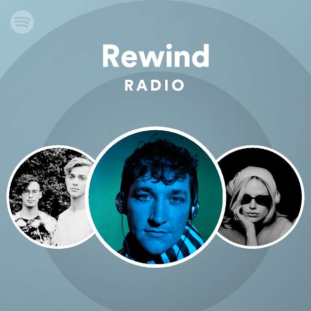 Rewind Radio - playlist by Spotify | Spotify