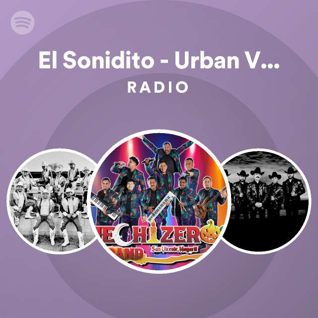 El Sonidito - Urban Version Radio - playlist by Spotify | Spotify