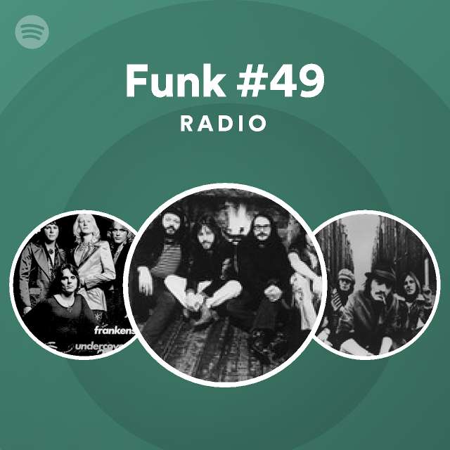 Funk #49 Radio - playlist by Spotify | Spotify
