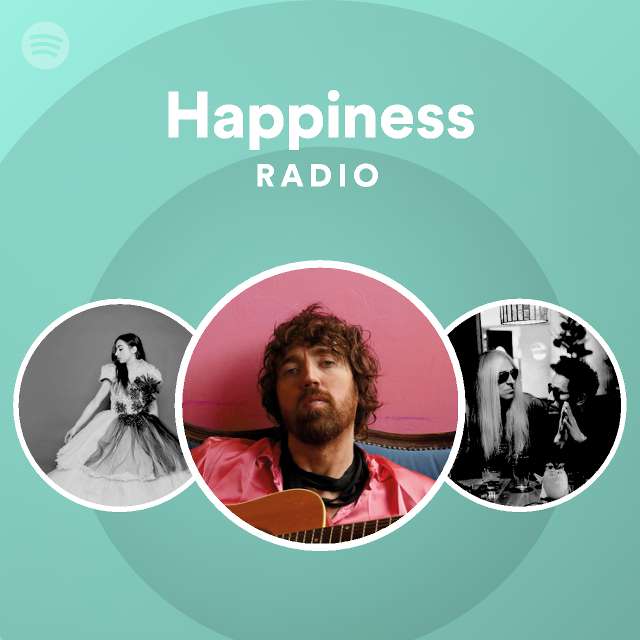 Happiness Radio - playlist by Spotify | Spotify