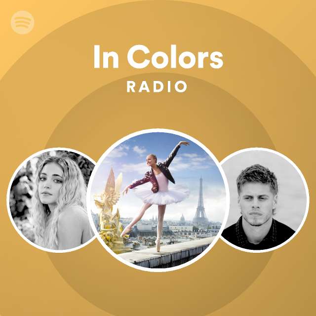 In Colors Radio - playlist by Spotify | Spotify