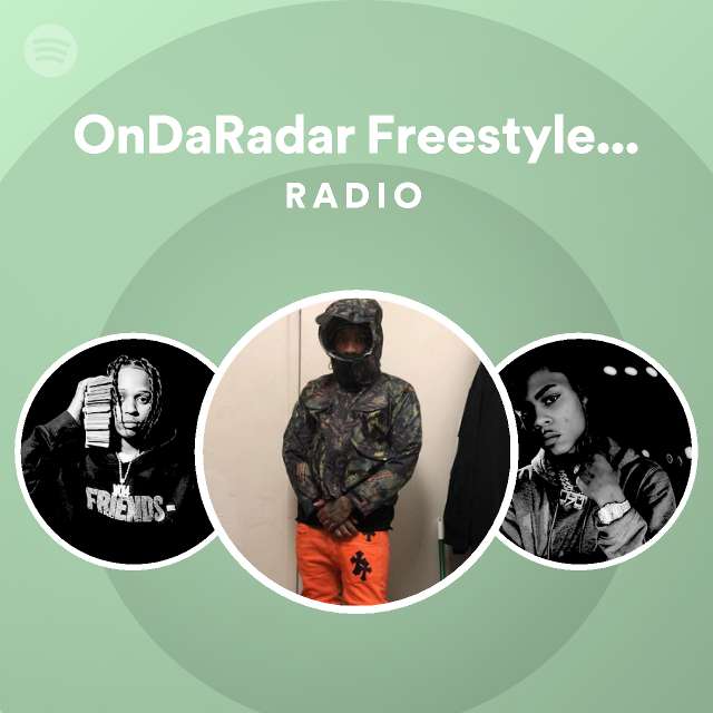 OnDaRadar Freestyle (Dthang) Radio - playlist by Spotify | Spotify
