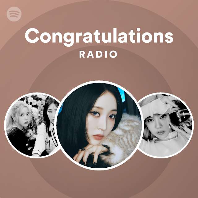 Congratulations Radio - playlist by Spotify | Spotify