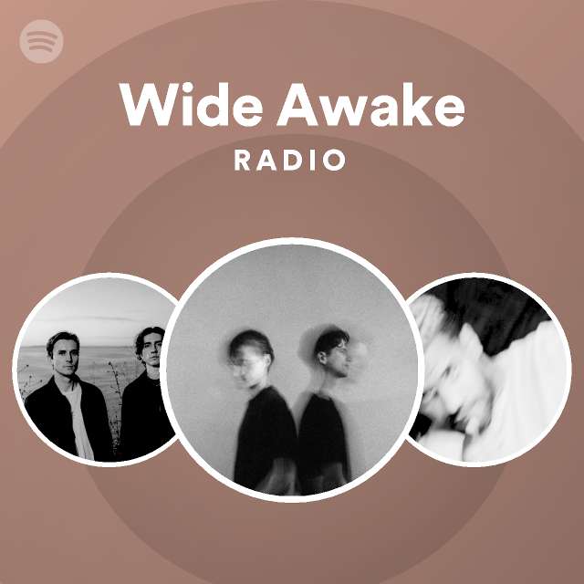 Wide Awake Radio - playlist by Spotify | Spotify