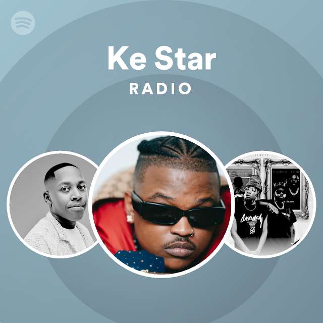 Ke Star Radio - playlist by Spotify | Spotify