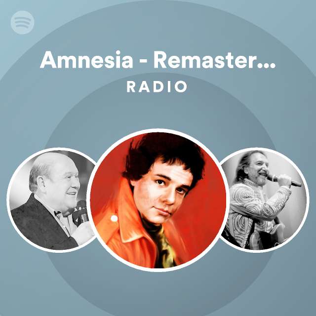 Amnesia - Remasterizado Radio | Spotify Playlist