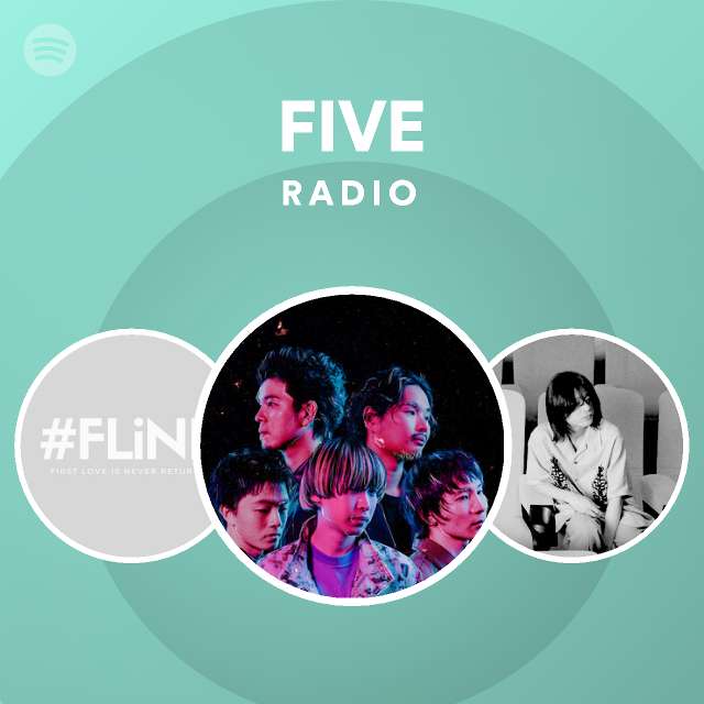 FIVE Radio - playlist by Spotify | Spotify