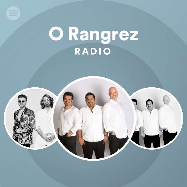 O Rangrez Radio - playlist by Spotify | Spotify