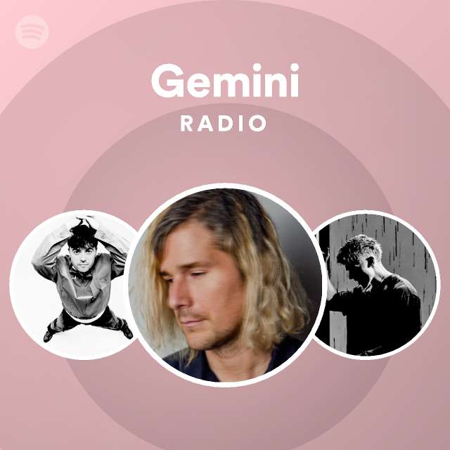 Gemini Radio - playlist by Spotify | Spotify