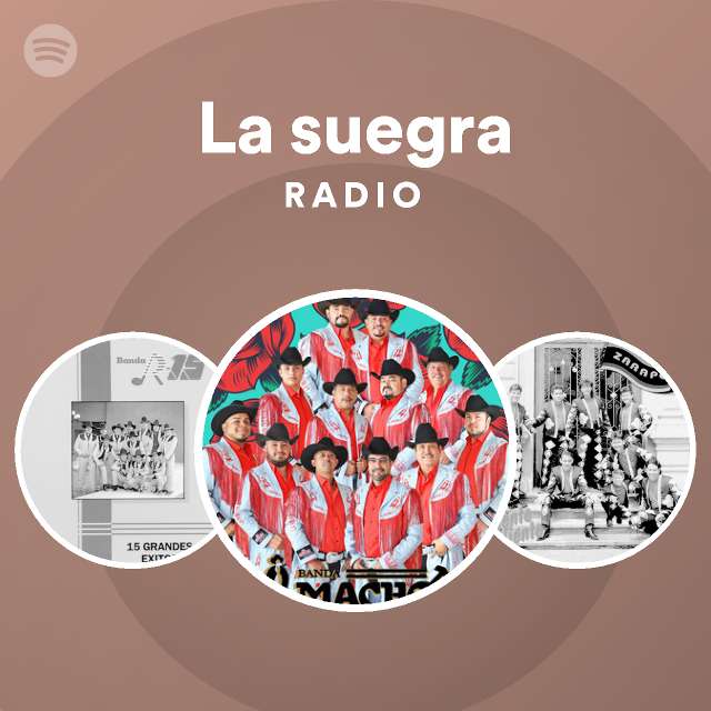 La suegra Radio - playlist by Spotify | Spotify