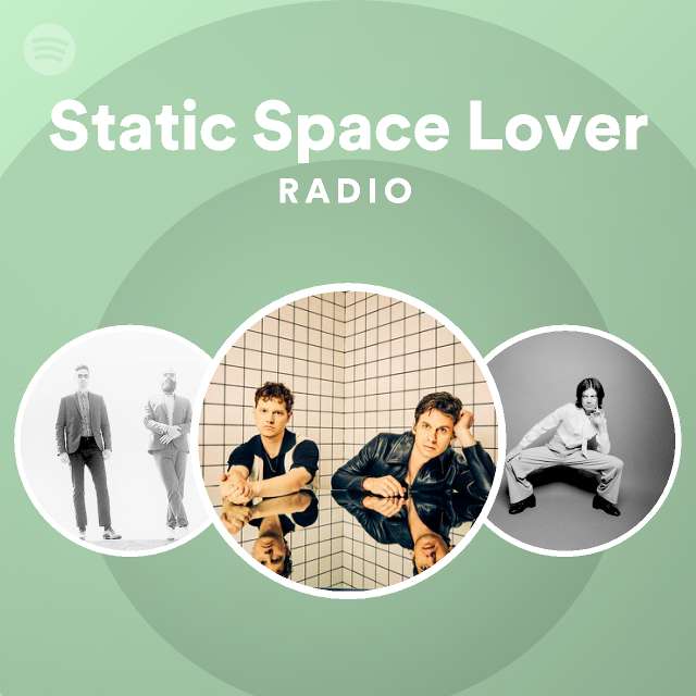 Static Space Lover Radio - playlist by Spotify | Spotify