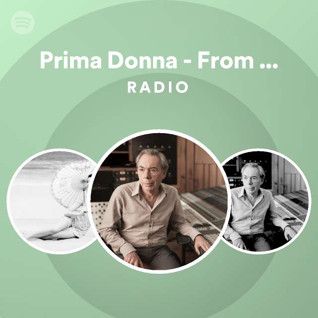 Prima Donna - From 'The Phantom Of The Opera' Motion Picture Radio ...