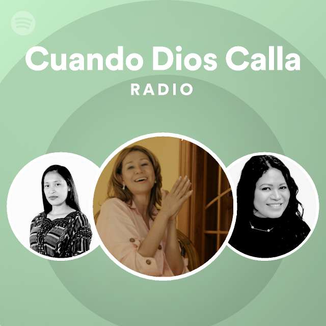 Cuando Dios Calla Radio - playlist by Spotify | Spotify
