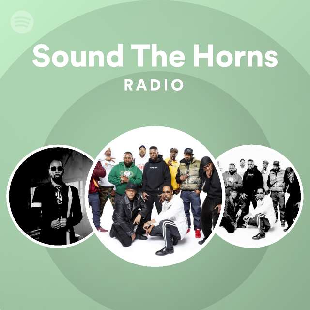 Sound The Horns Radio - playlist by Spotify | Spotify