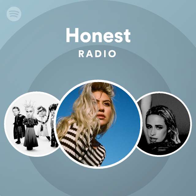 Honest Radio - playlist by Spotify | Spotify