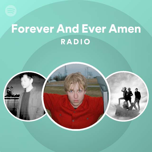 Forever And Ever Amen Radio - playlist by Spotify | Spotify