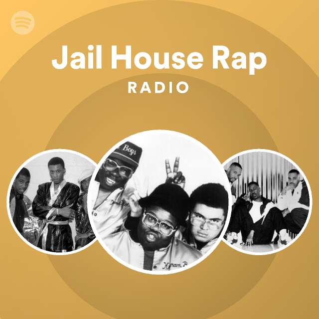 Jail House Rap Radio - playlist by Spotify | Spotify
