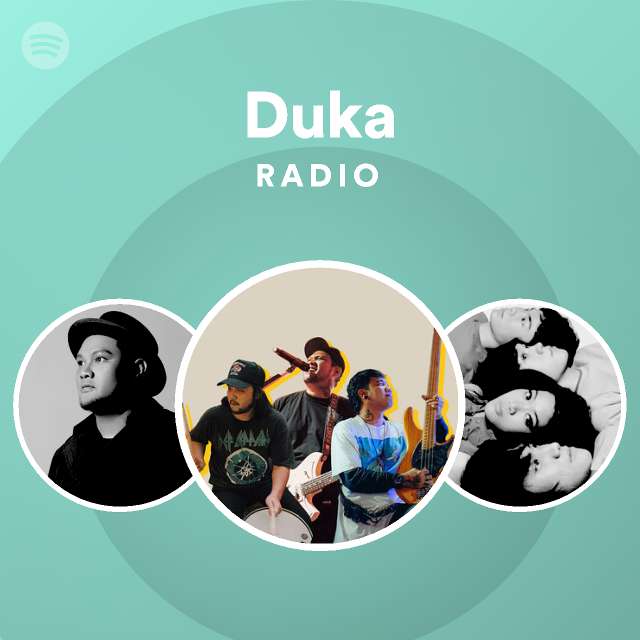 Duka Radio - playlist by Spotify | Spotify