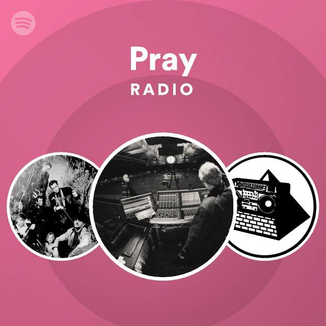 Pray Radio - playlist by Spotify | Spotify
