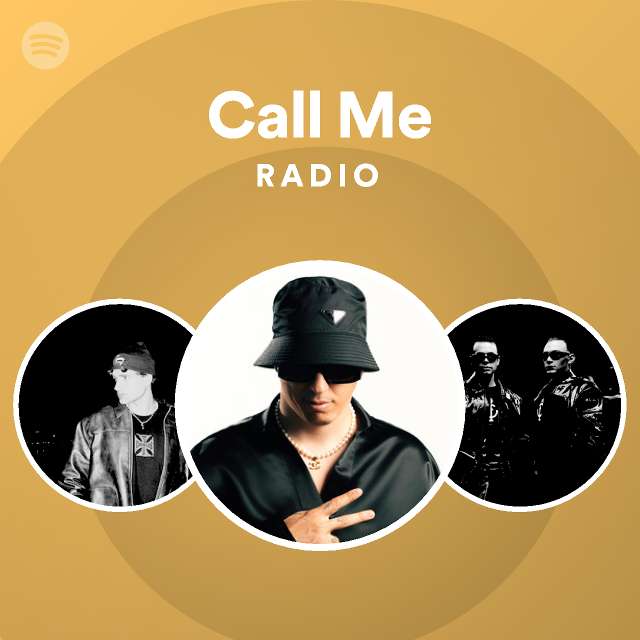 Call Me Radio - playlist by Spotify | Spotify