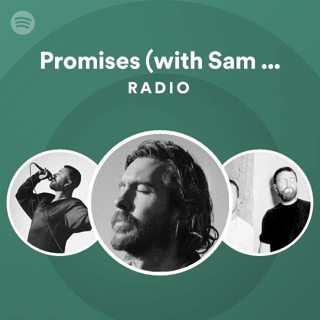 Promises (with Sam Smith) Radio - playlist by Spotify | Spotify