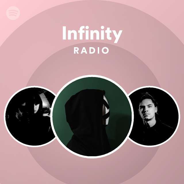 Infinity Radio - playlist by Spotify | Spotify