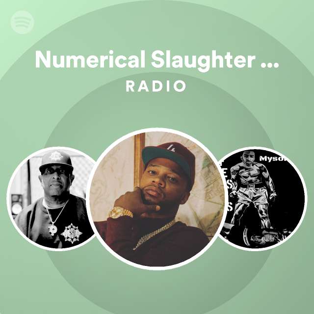 Numerical Slaughter (feat. DJ Premier) Radio - playlist by Spotify ...
