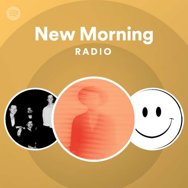 New Morning Radio | Spotify Playlist