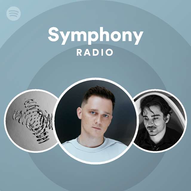 Symphony Radio - playlist by Spotify | Spotify