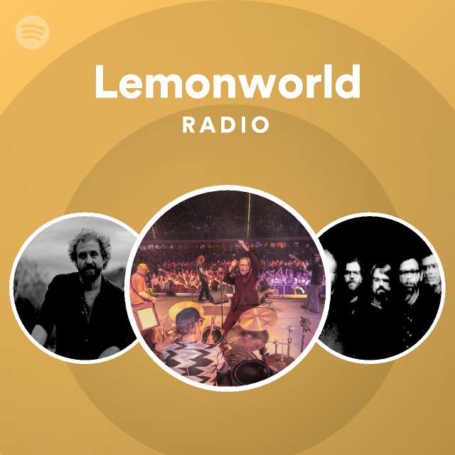 Lemonworld Radio - playlist by Spotify | Spotify