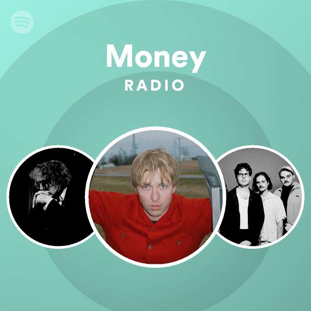 Money Radio - playlist by Spotify | Spotify