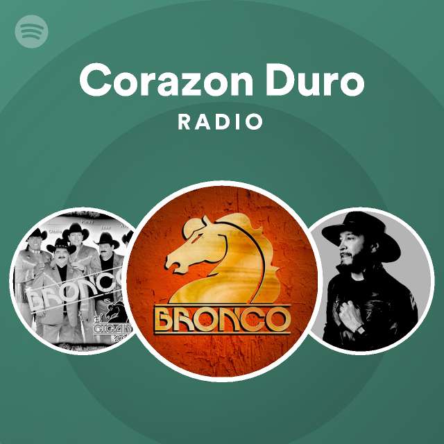 Corazon Duro Radio | Spotify Playlist