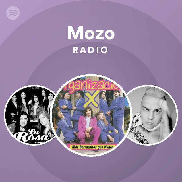 Mozo Radio - playlist by Spotify | Spotify