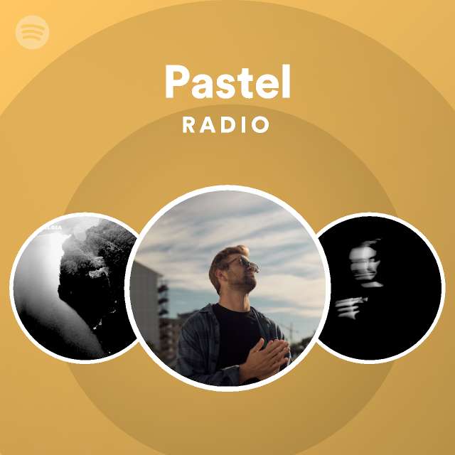 Pastel Radio - playlist by Spotify | Spotify