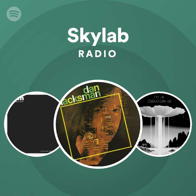 Skylab Radio - playlist by Spotify | Spotify