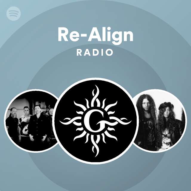 Re-Align Radio - playlist by Spotify | Spotify