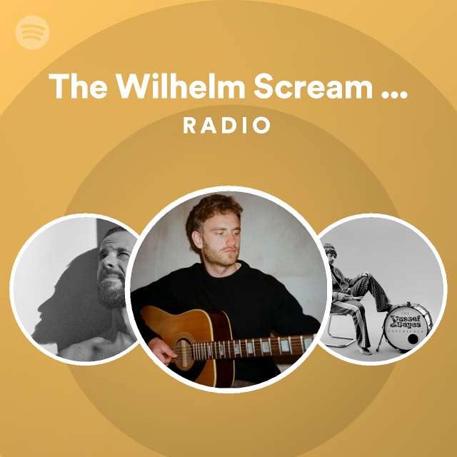 The Wilhelm Scream - Quarantine Sessions Radio - playlist by Spotify ...