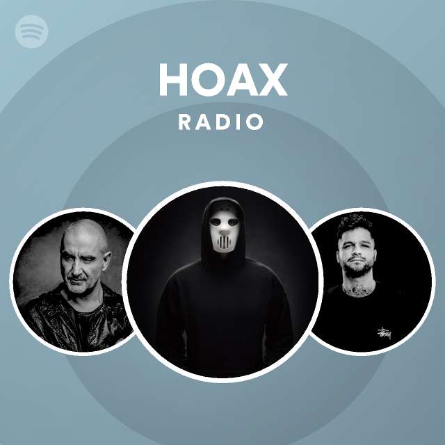 HOAX Radio - playlist by Spotify | Spotify