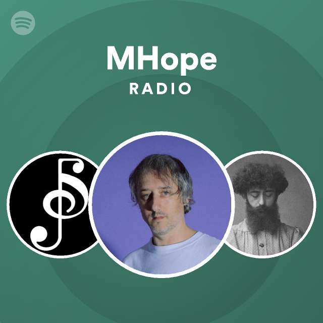 MHope Radio - playlist by Spotify | Spotify