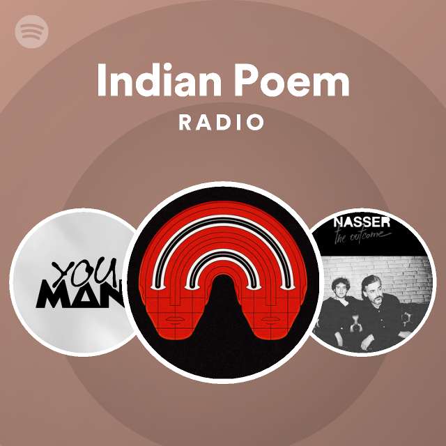 Indian Poem Radio - playlist by Spotify | Spotify