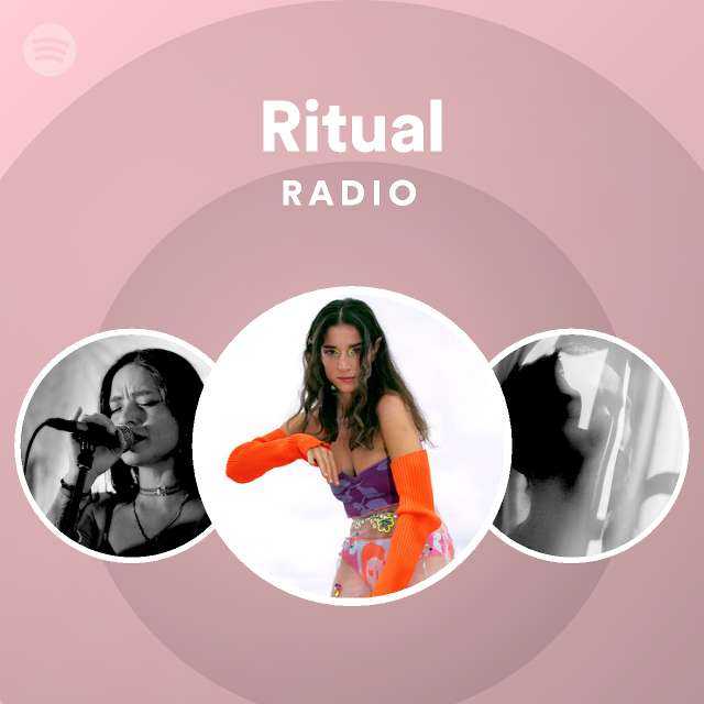 Ritual Radio - playlist by Spotify | Spotify