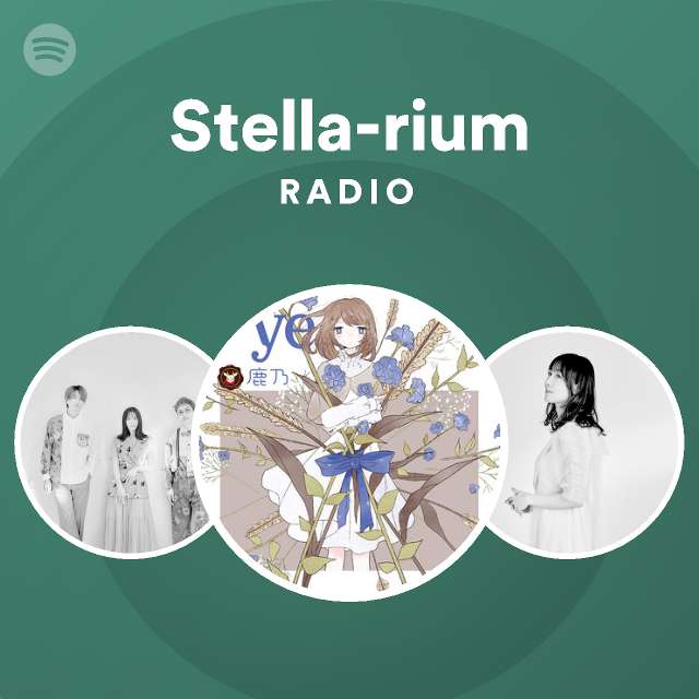 Stella-rium Radio | Spotify Playlist