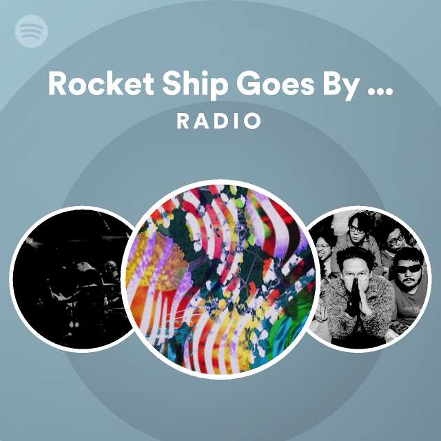 Rocket Ship Goes By - Acoustic Radio - playlist by Spotify | Spotify