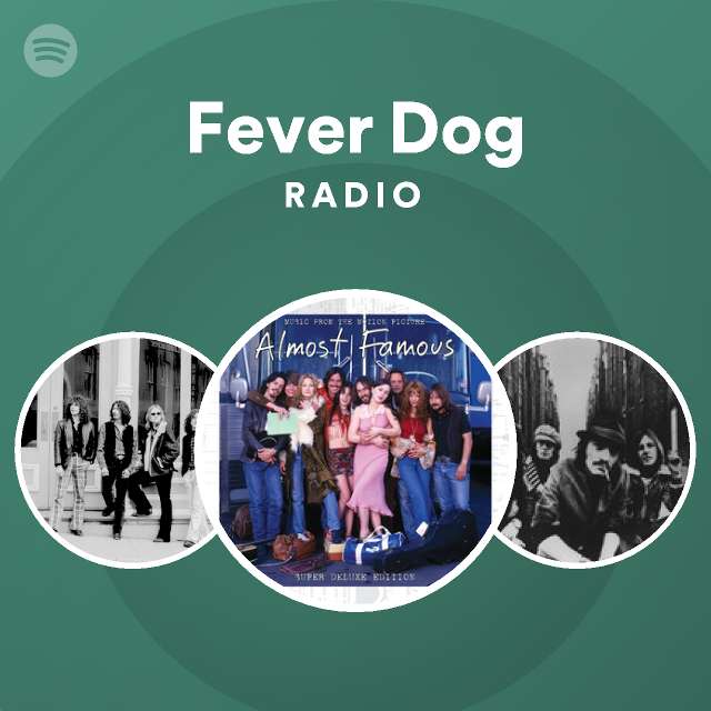 Fever Dog Radio - playlist by Spotify | Spotify