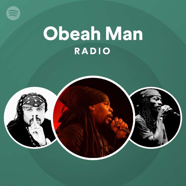 Obeah Man Radio - playlist by Spotify | Spotify