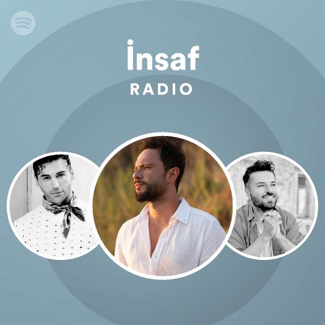 İnsaf Radio - playlist by Spotify | Spotify