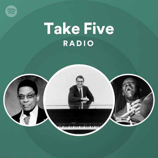 Take Five Radio - playlist by Spotify | Spotify