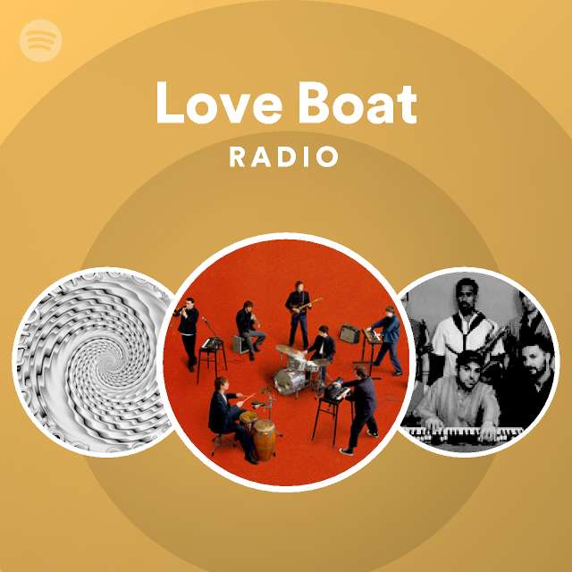Love Boat Radio - playlist by Spotify | Spotify